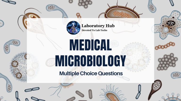 Medical Microbiology - Multiple Choice Questions - Laboratory Hub